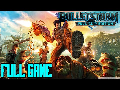 Steam Community :: Video :: Bulletstorm: Full Clip Edition Full Game ...