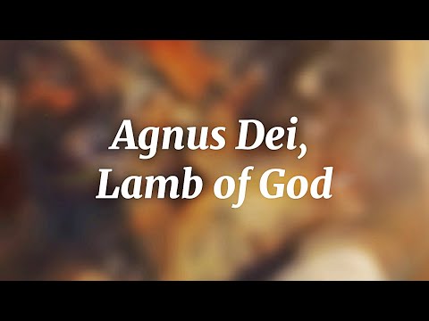 Agnus Dei: Latin and English Lyrics