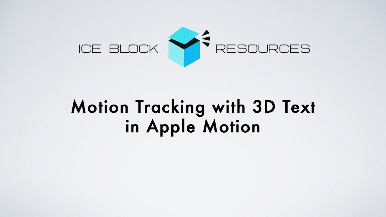 Motion Tracking with 3D Text in Apple Motion