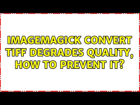 imagemagick convert tiff degrades quality, how to prevent it?