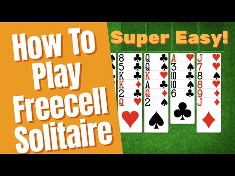 Freecell Solitaire [How To Play] SUPER EASY Solitaire Lessons