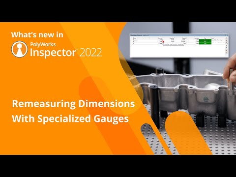 What's new in PolyWorks 2022 - Remeasuring Tightly Toleranced Dimensions