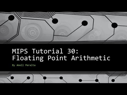 MIPS Tutorial 30 Floating Point Arithmetic Video Lecture - MIPS Assembly Programming Simplified ...