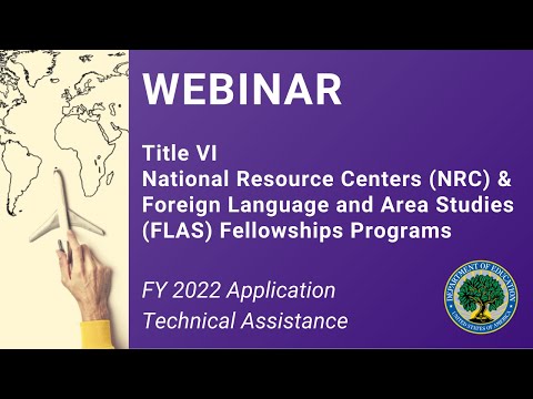 Webinar: FY 2022 NRC and FLAS Application Technical Assistance - November 10, 2021