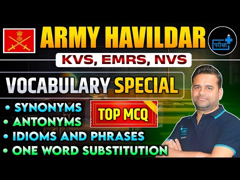 Indian Army Havildar 2025 | Vocabulary Special 🔥 | Most Important Top MCQs for KVS, EMRS, NVS, 03