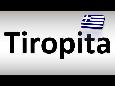 How to Pronounce Tiropita?