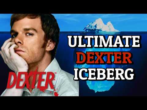 Ultimate Dexter Iceberg Explained - Easter eggs, theories and more!