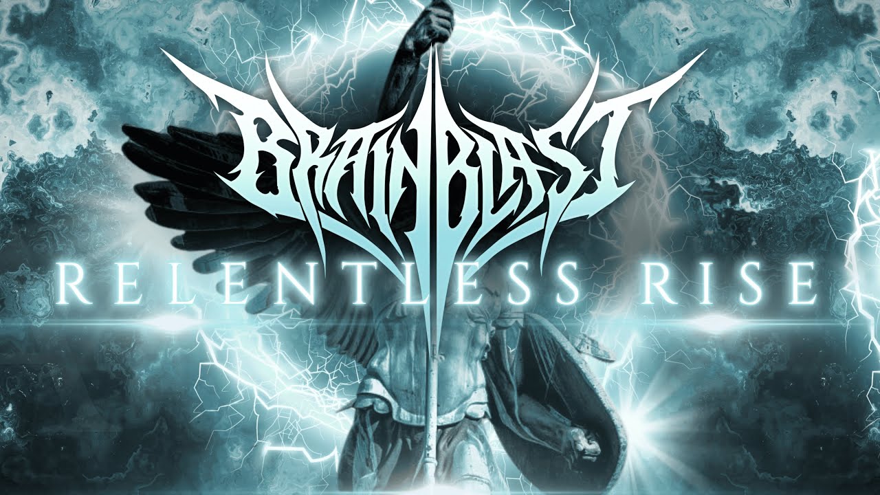 BRAINBLAST - RELENTLESS RISE (OFFICIAL LYRIC VIDEO 2025)