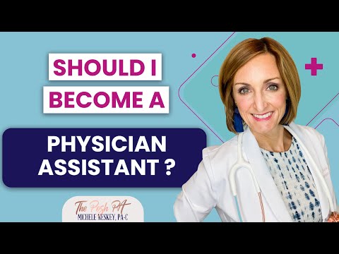 Is Becoming a Physician Assistant (PA) Right for me? | The Posh PA
