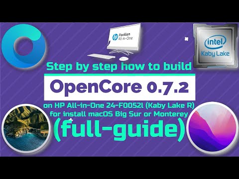 How to build OpenCore 0.7.2 on HP All-in-One 24-F0052l (Kaby Lake R) for install macOS Monterey