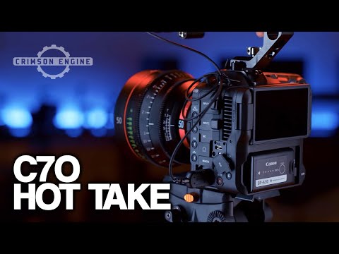 Canon C70: First Impressions