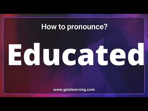 How to Pronounce Educated in American English Correctly