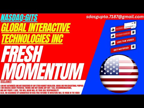 FRESH MOMENTUM : GITS STOCK ANALYSIS | GLOBAL INTERACTIVE TECHNOLOGIES INC STOCK