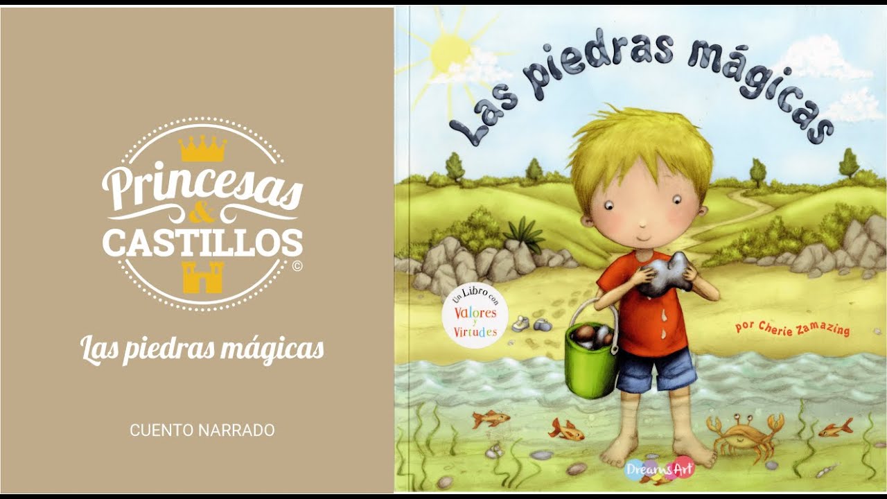 LAS PIEDRAS MÁGICAS /CHERIE  ZAMAZING /PRINCESAS Y CASTILLOS