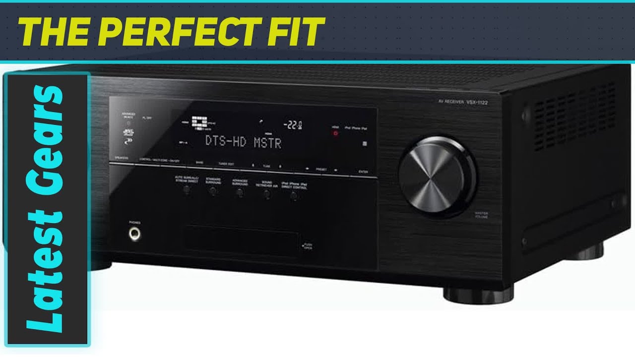 Pioneer VSX-1122-K 7.2-Channel A/V Receiver Review