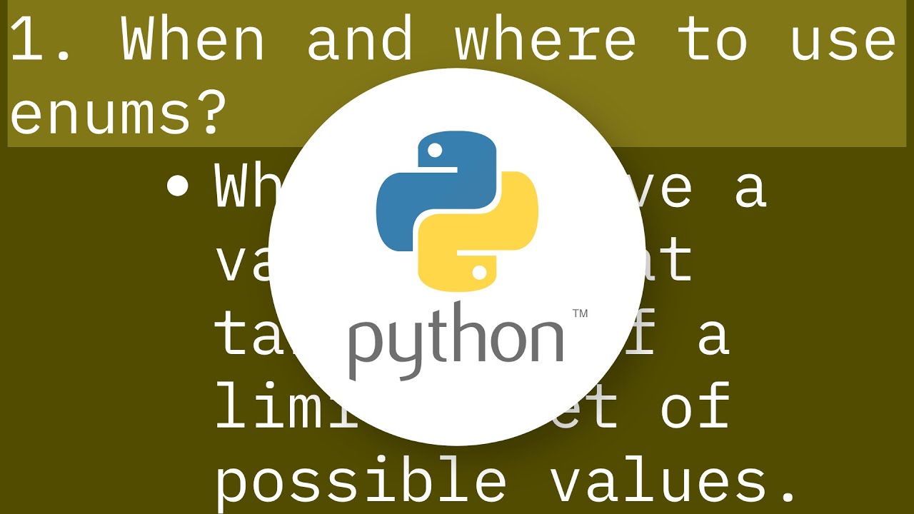 Python Enum, when and where to use?