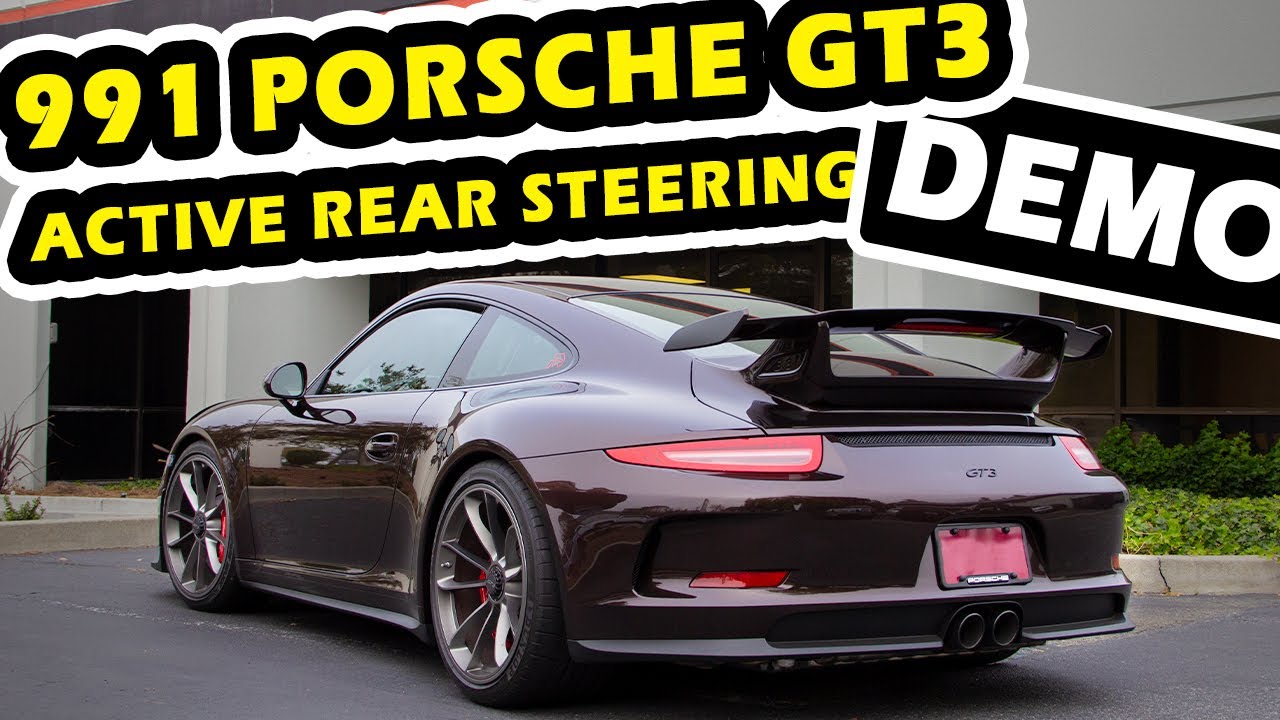Watch the 2014 Porsche 911 GT3 Rear-Wheel Steering at Work - autoevolution