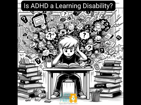 Is ADHD a Learning Disability?