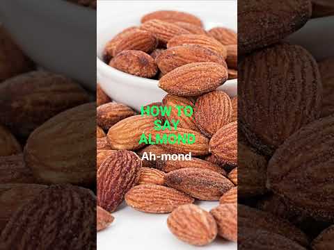 How to pronounce the word Almond.