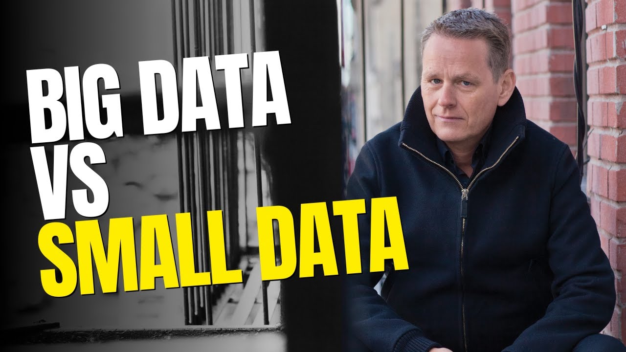 The Difference Between Big Data and Small Data!
