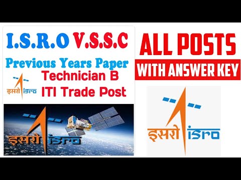 ISRO VSSC Previous Year Paper with Answer Key PDF Download Link|All Trade Post Paper with Answer Key