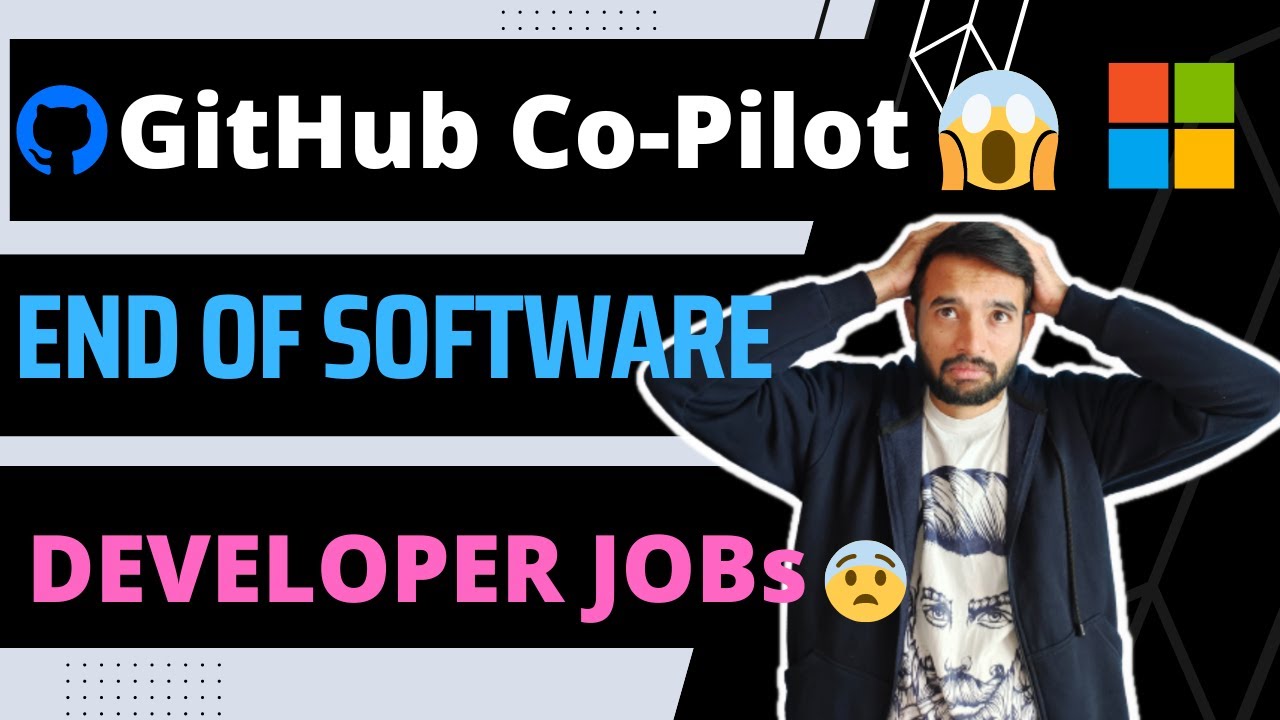 🔥100% End of Software Developer Jobs !! 🔥Github Co-pilot will steal your Job ?? [2022 Edition]