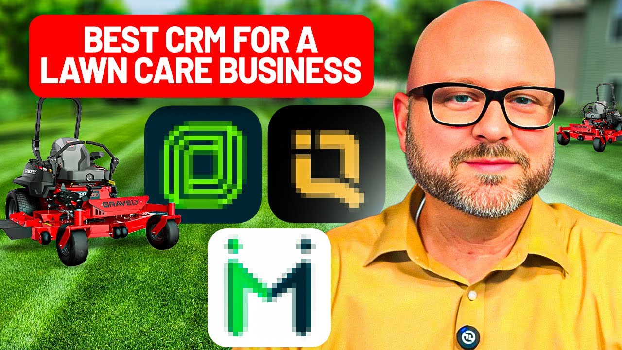 Best CRM for a Lawn Care Business: Don’t Pick the Wrong One!