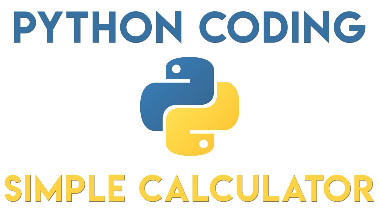 Python Tutorial - Simple Calculator