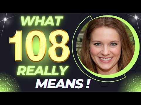 What 108 Really Means ❤️Why You Keep Seeing Angel Number 108✔️Meaning