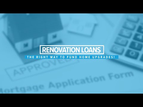 What is a Renovation Loan?