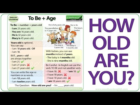 How old are you? - To Be + Age