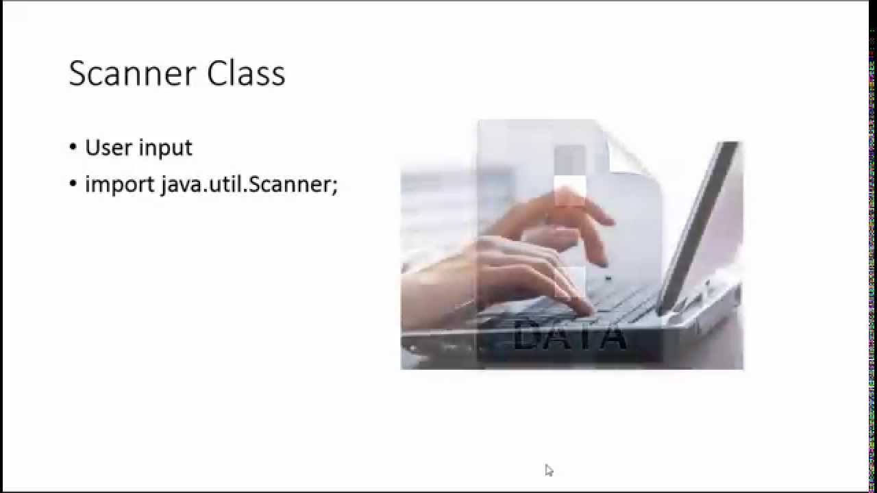 2.7 Scanner Class