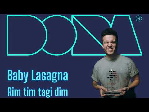 Baby Lasagna - Rim tim tagi dim TEXT - SongTextes.de