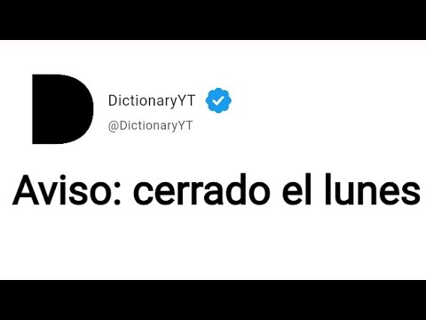Aviso: cerrado el lunes Meaning in English