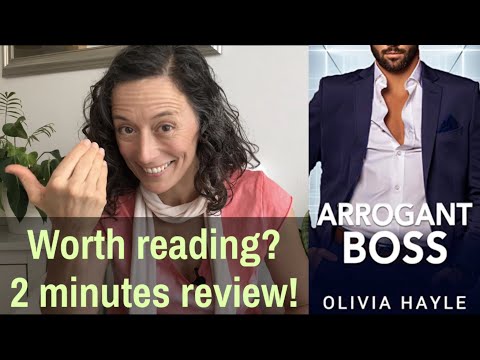 ๐ฅ Is it WORTH READING Arrogant Boss by Olivia Hayle? ๐ QUICK book review