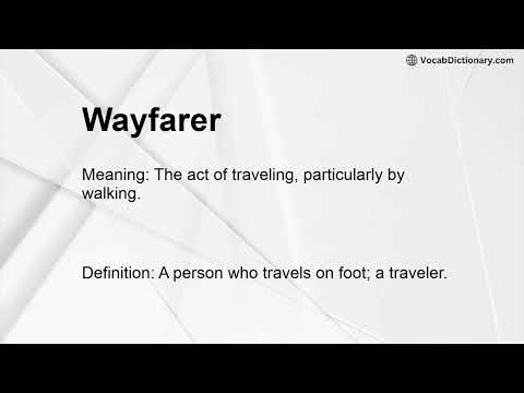 Wayfarer Meaning