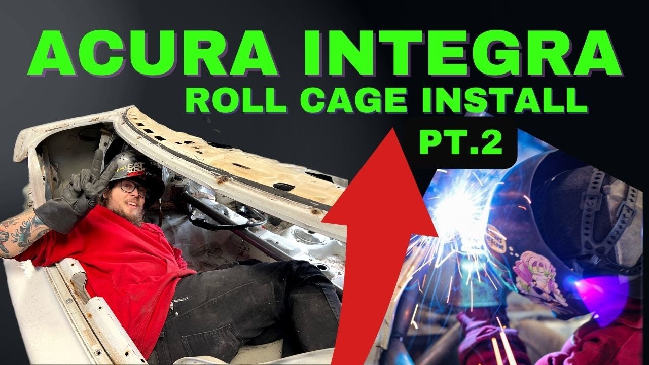 Integra Roll Cage Install Pt.2!!