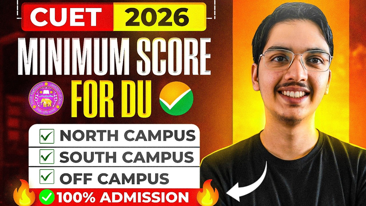 CUET 2026 Official CUT-OFFs🔥| Minimum CUET Score Required for Delhi University Admission 2026 🥳