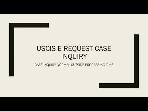 USCIS e-request outside normal processing time