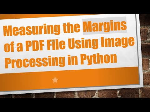 Measuring the Margins of a PDF File Using Image Processing in Python