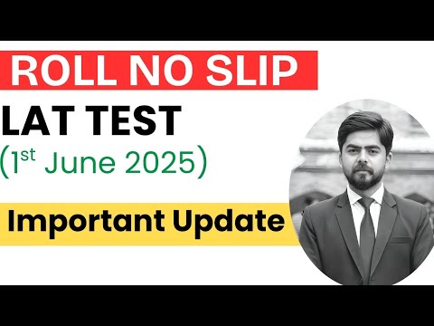 Roll No Slip of Lat Test 1 June 2025 | Lat Test Roll No Slips 2025