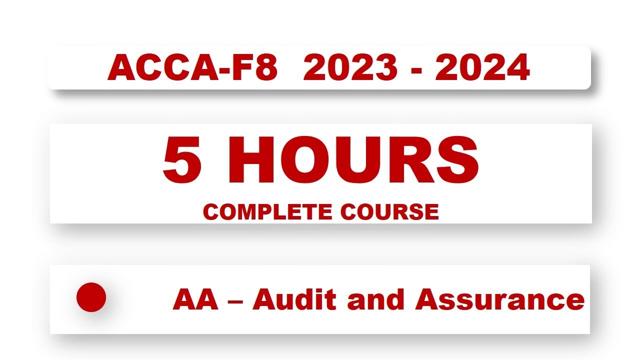 ACCA F8: Audit and Assurance - Complete Course | @financeskul
