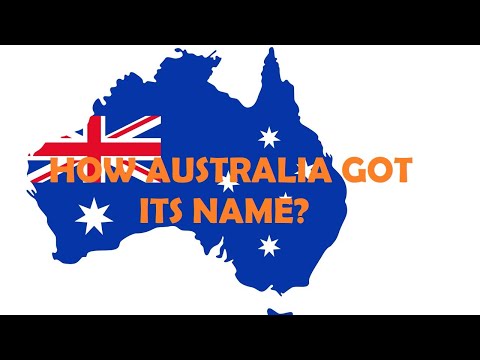 How Australia Got Its Name | The Fascinating Origins and History of Australia's Name