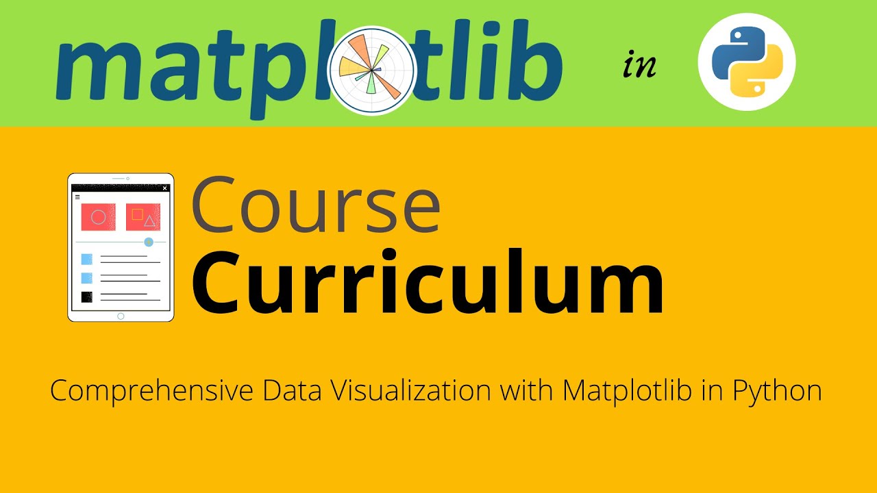 #1 Course Curriculum Data visualization with Matplotlib| Matplotlib tutorial 2021