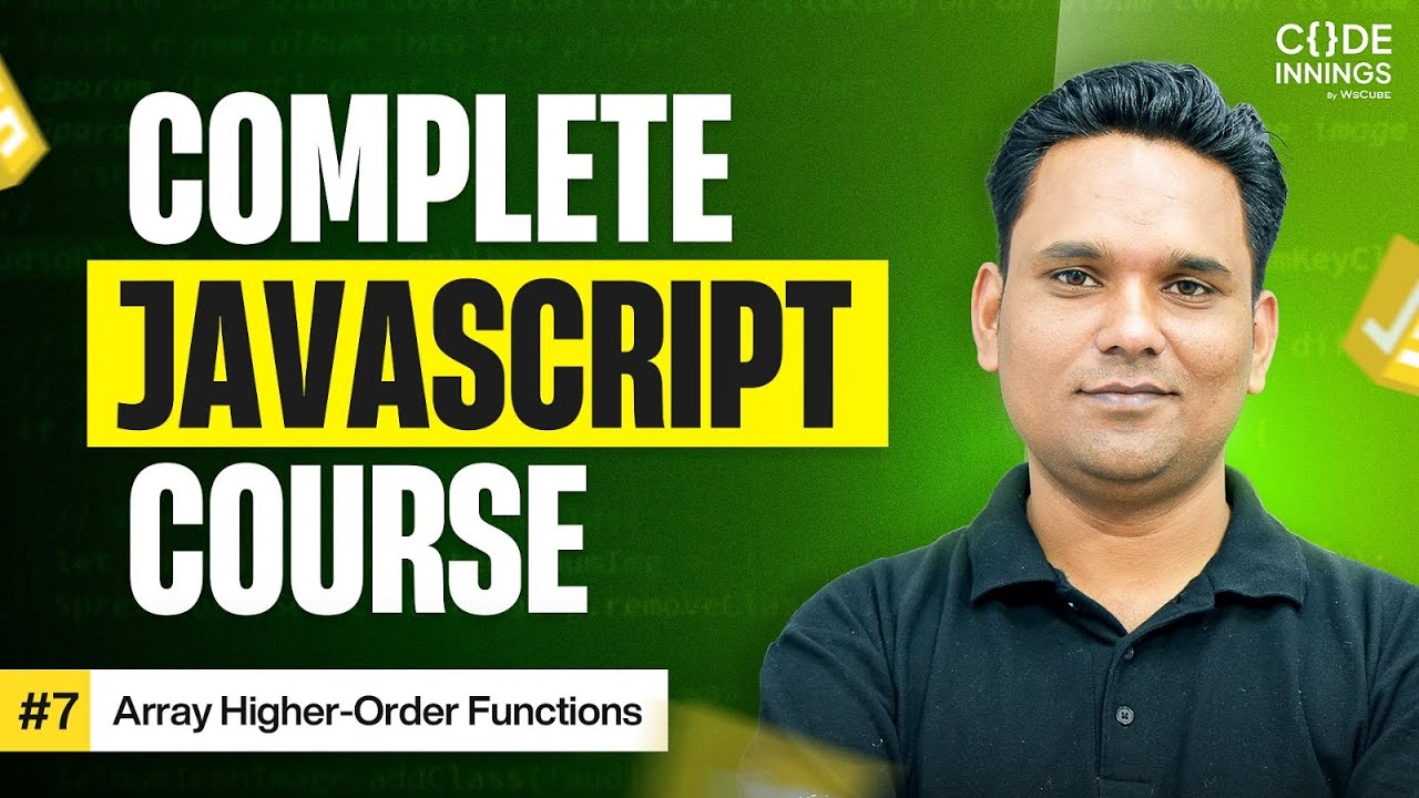 JavaScript Array Higher-Order Functions Explained - Full Course