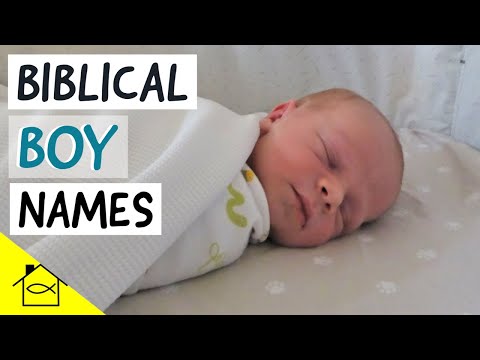Biblical Boy Names | Bible-Based Boy Names I Love