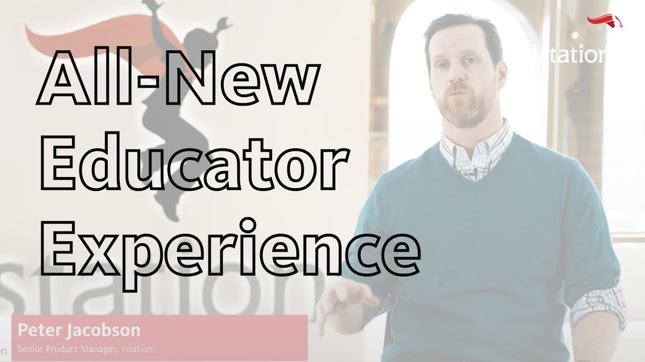 Discover Istation's All-new Educator Experience