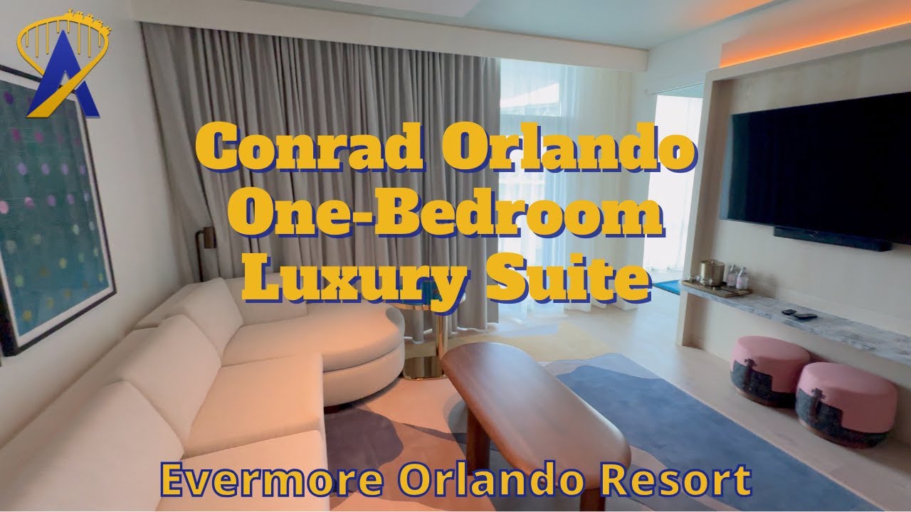 MyDisneyFix | Conrad Orlando One Bedroom Luxury Suite Tour ...