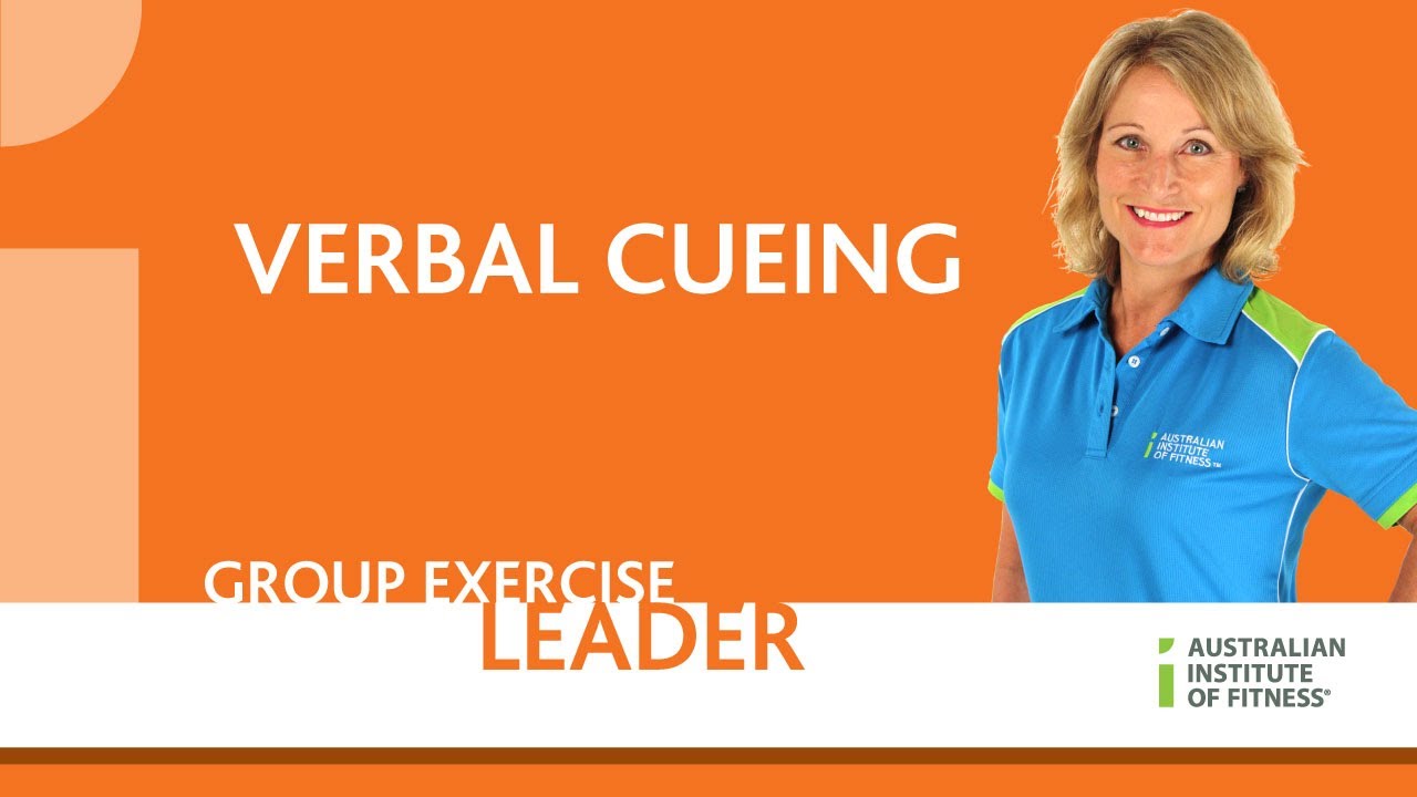 Group Exercise Leader - Verbal Cueing
