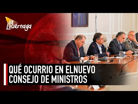 Hubo un nuevo Consejo de Ministros | La Luciernaga